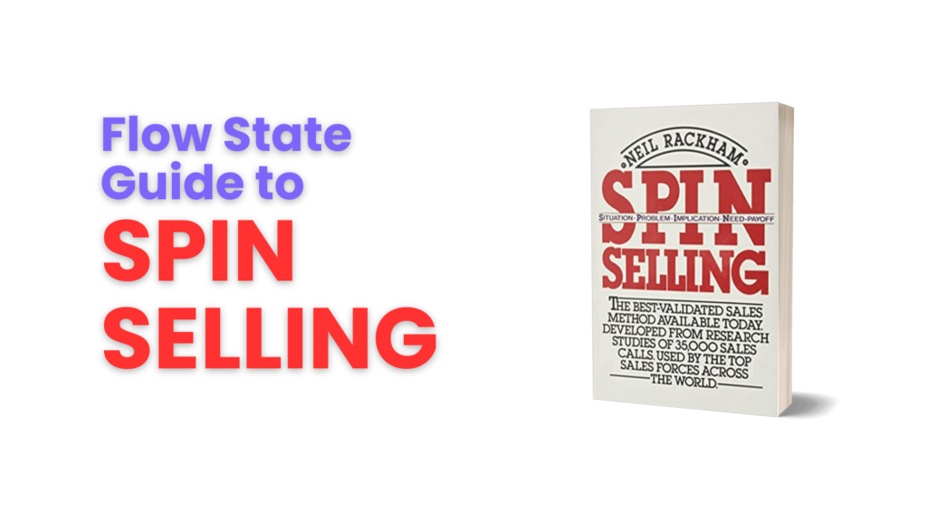 Spin Selling Technique: A Guide [with Question Examples]